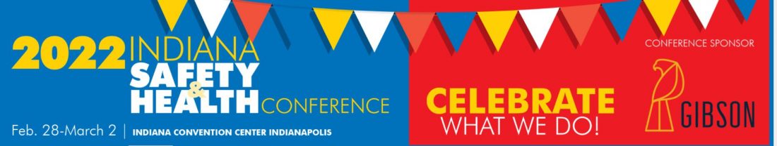 2022 Indiana Safety & Health Conference | Coalition for Construction Safety
