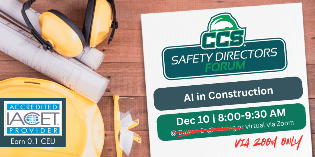 December 2025 CCS Safety Directors Forum | Coalition for Construction ...